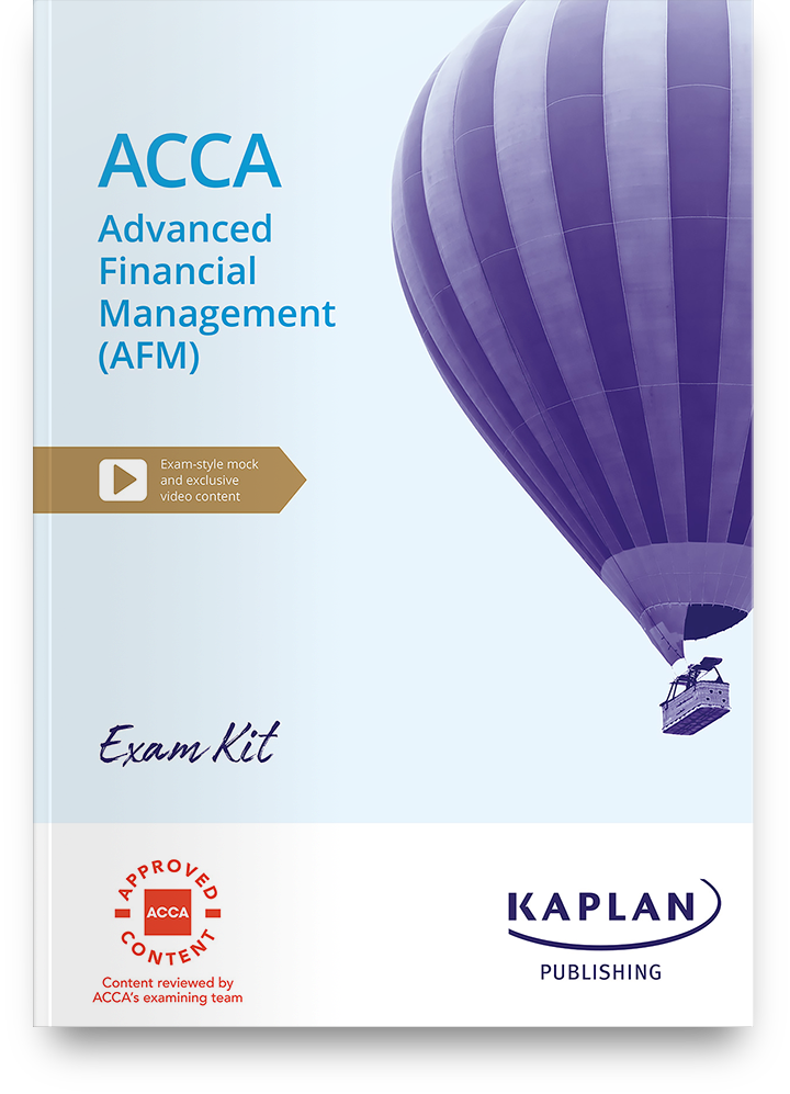 ACCA (eBook) Advanced Financial Management (AFM) Exam Practice Kit 2025 ...